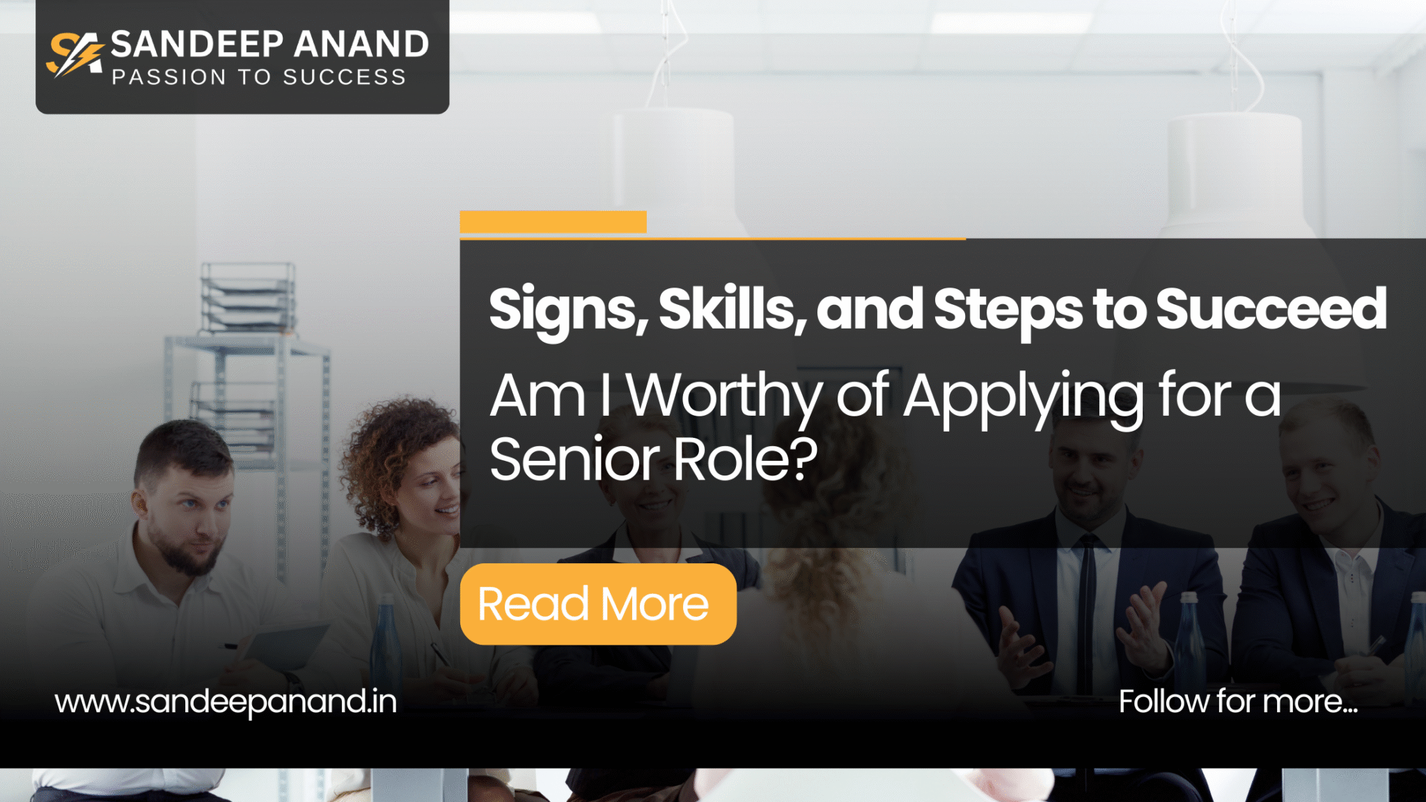 Am I Worthy of Applying for a Senior Role? Signs, Skills, and Steps to ...